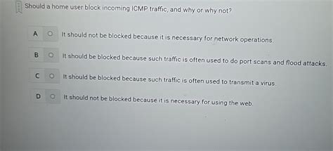 Solved Should A Home User Block Incoming Icmp Traffic And