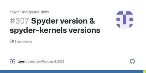Spyder Version And Spyder Kernels Versions · Issue 307 · Spyder Ide Spyder Docs · Github