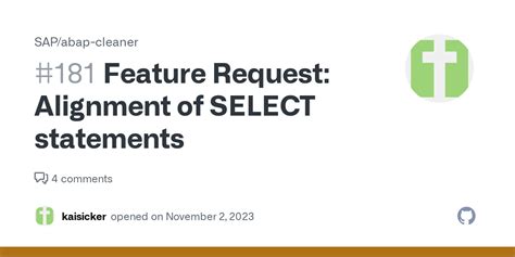 Feature Request Alignment Of Select Statements · Issue 181 · Sapabap Cleaner · Github