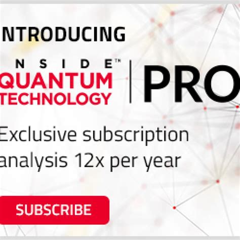 Inside Quantum Technologys Inside Scoop A Brief Look At Quantum And Artificial Intelligence