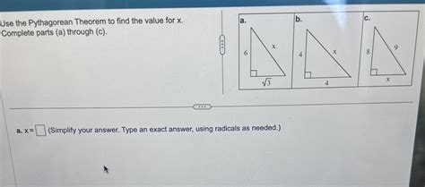 Solved Use The Pythagorean Theorem To Find The Value For X Chegg