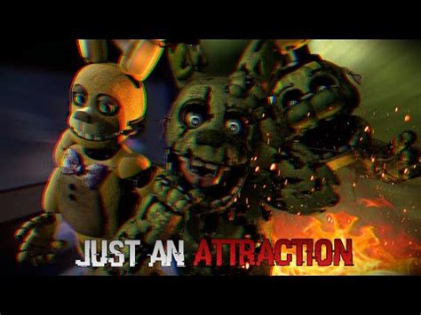 |P3D| FNAF SONG Just An Attraction - YouTube
