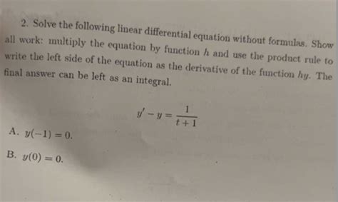 Solved Solve The Following Linear Differential Equation Chegg