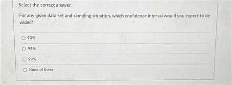 Solved Select The Correct Answerfor Any Given Data Set And