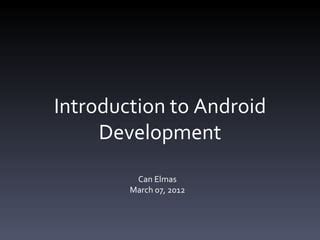 Introduction To Android Development PPT