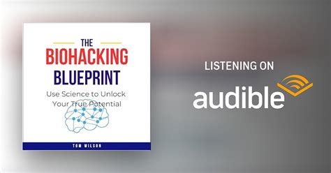 The Biohacking Blueprint Audiobook | Free with trial