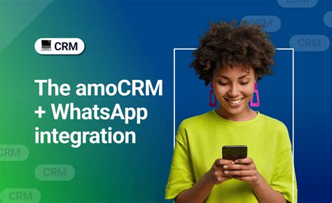 The Amocrm Whatsapp Integration All You Need To Know Twister Automation