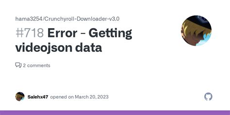 Error Getting Videojson Data Issue 718 Hama3254 Crunchyroll