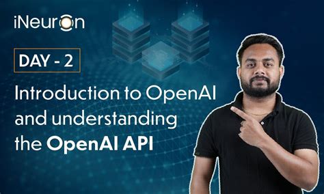 Sindhu S On Linkedin Introduction To Openai And Understanding The