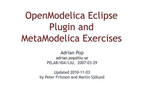 PPT OpenModelica Eclipse Plugin And MetaModelica Exercises PowerPoint Presentation ID