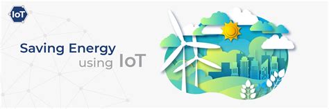 Energy Saving Using IoT Simple Techniques Watchnet IoT