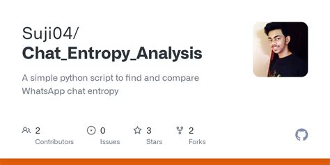 GitHub Suji Chat Entropy Analysis A Simple Python Script To Find And Compare WhatsApp Chat