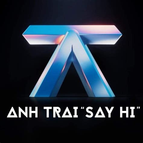 Stream Nguy N H U Huy Listen To Anh Trai Say Hi Playlist Online For Free On Soundcloud