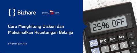 Cara Menghitung Diskon Dan Maksimalkan Keuntungan Belanja