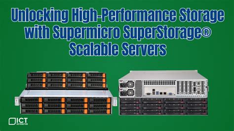 unlocking high performance storage with supermicro superstorage
