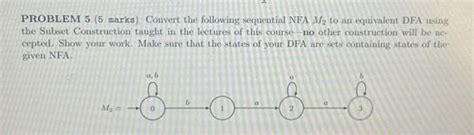 Solved Problem 5 5 Marks Convert The Following Sequential