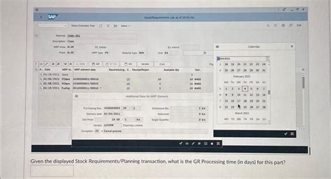 Given The Displayed Stock Requirementsplanning
