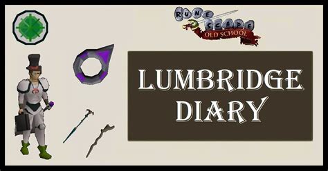 Osrs Lumbridge And Draynor Diary Guide Tasks And Rewards