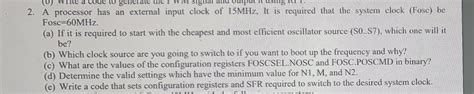 Solved A Processor Has An External Input Clock Of MHz Chegg