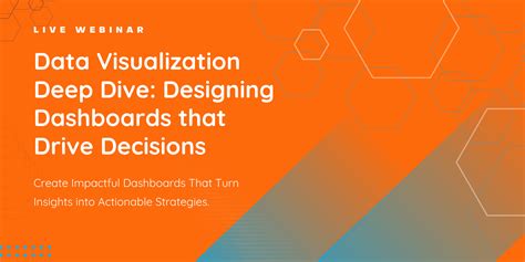 Webinar Data Visualization Deep Dive Designing Dashboards That Drive Decisions Matrix