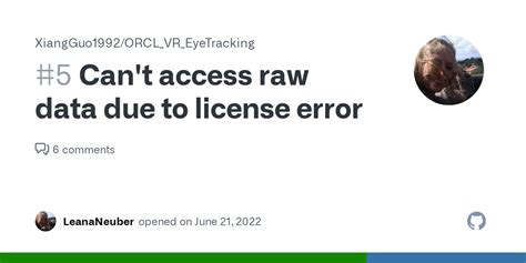 can t access raw data due to license error · issue 5 · xiangguo1992