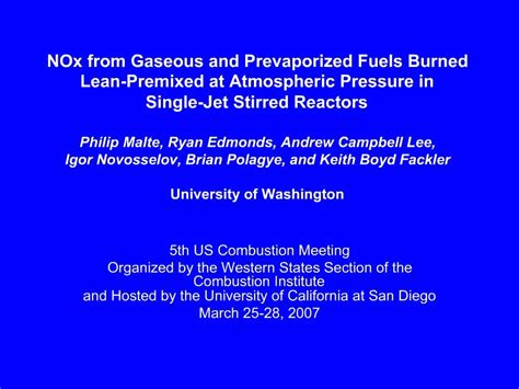 Ppt Nox From Gaseous And Prevaporized Fuels Burned Lean Premixed At Atmospheric Pressure In
