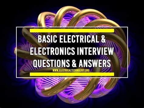 Basic Electrical And Electronics Interview Questions And Answers