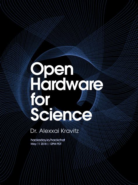 Friday Hack Chat Open Hardware For Science Hackaday