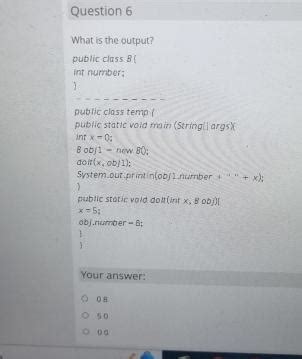 Solved Question 6What is the output?public class B ﻿iint | Chegg.com