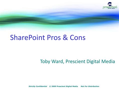 Sharepoint Pros And Cons 2007 2010 Pptx
