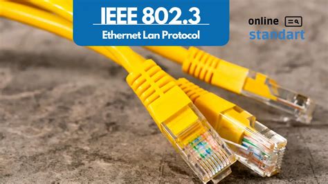 ieee 802 3 standard protocol for ethernet networks 2025