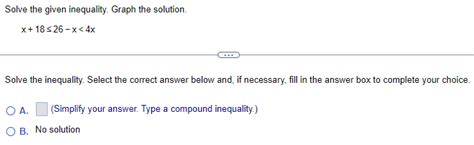 Solved Solve The Given Inequality Graph The Solution Chegg Com
