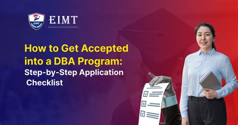 How To Get Accepted Into A Dba Program Step By Step Application Checklist
