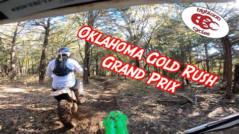 Oklahoma Gold Rush 2021 Grand Prix Youtube
