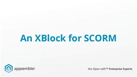 scorm xblock getting scorm content into open edx