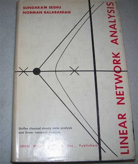 Linear Network Analysis By Seshu Sundaram And Balabanian Norman Good Hardcover 1959 Easy