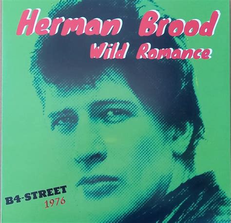 Herman Brood Wild Romance B4 Street 1976 Lp Herman Brood Muziek Bol