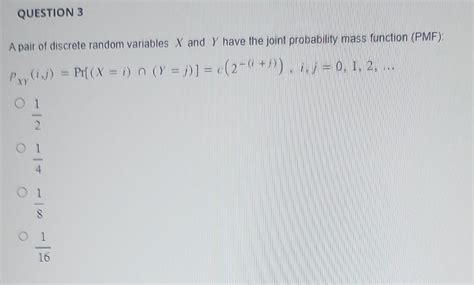 Solved A Pair Of Discrete Random Variables X And Y Have The Chegg