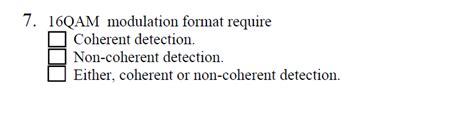 Solved 7 16qam Modulation Format Require Coherent
