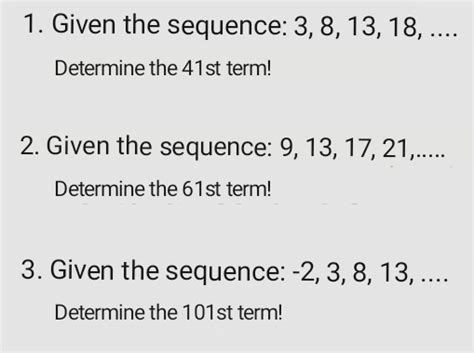 Solved Given The Sequence 3 8 13 18 Determine The 41st Term