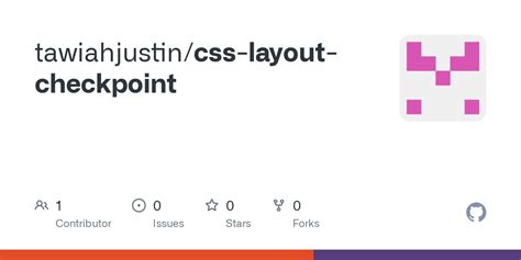 GitHub Tawiahjustin Css Layout Checkpoint