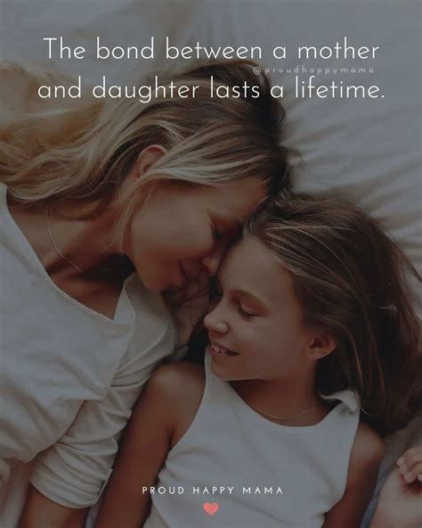 100 Mother And Daughter Quotes To Celebrate Your Bond