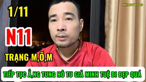 N11 Tv Trạng M Õ M Sao Không Tiếp Tục Ume Đòi Nhân Quyền Cho Minh Tuệ