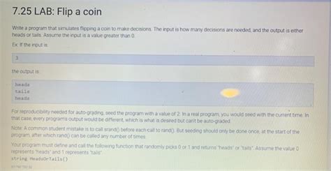 Solved 725 Lab Flip A Coin Write A Program That Simulates