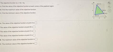 Solved 12 A 3 11 The Objective Function Is Ze Is Zu 6x 4y