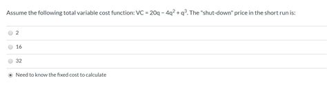 solved assume the following total variable cost function vc
