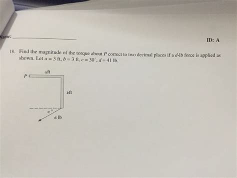 Solved Find The Magnitude Of The Torque About P Correct To Chegg