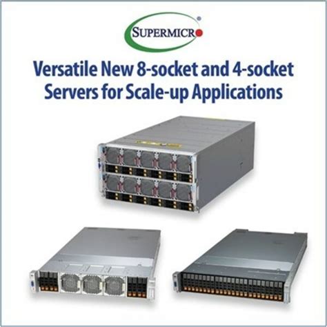 Supermicro Leads The Industry With The First Eight Socket And Four