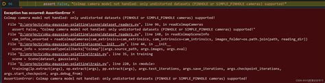 【pytorch】如何用自有数据集训练3d Gaussiancolmap Camera Model Not Handled Only