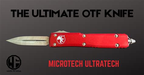 Microtech Ultratech The Ultimate Otf Knife